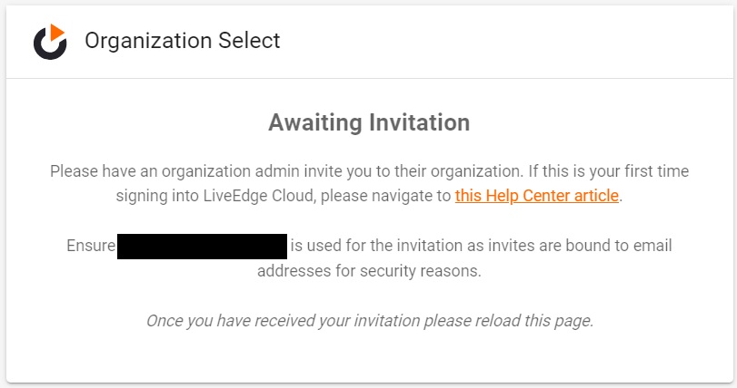 How do I get invited to an organization in LiveEdge® Cloud Control ...